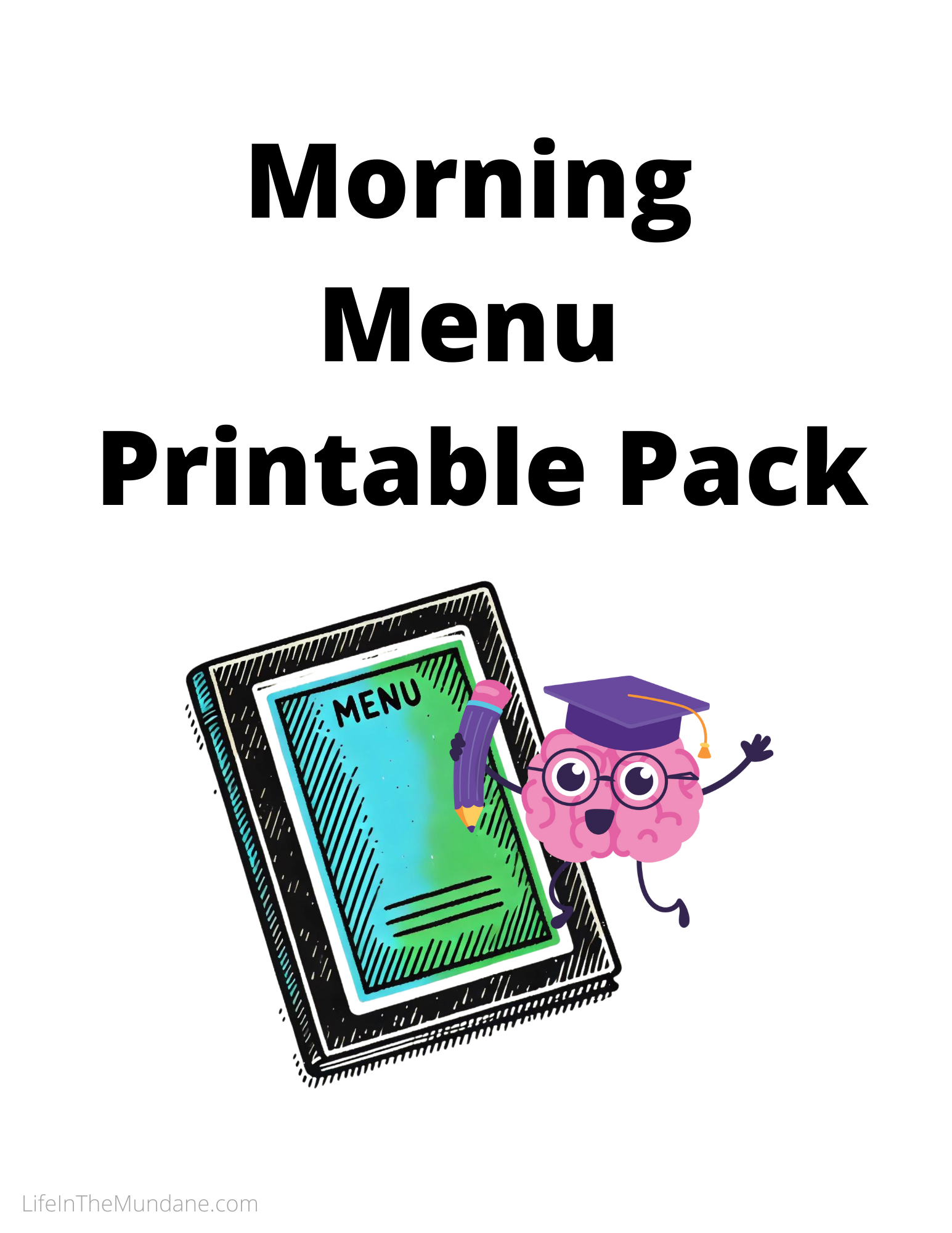 Morning Menu Resources – Life in The Mundane